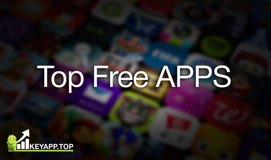 How to get your app featured in the “Top Free Apps” list on Google Play ...